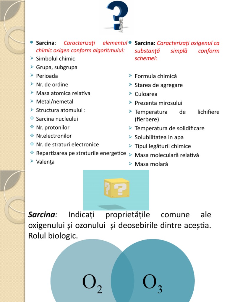 Sarcina:: Caracterizaţi Elementul Chimic Oxigen Conform Algoritmului | PDF