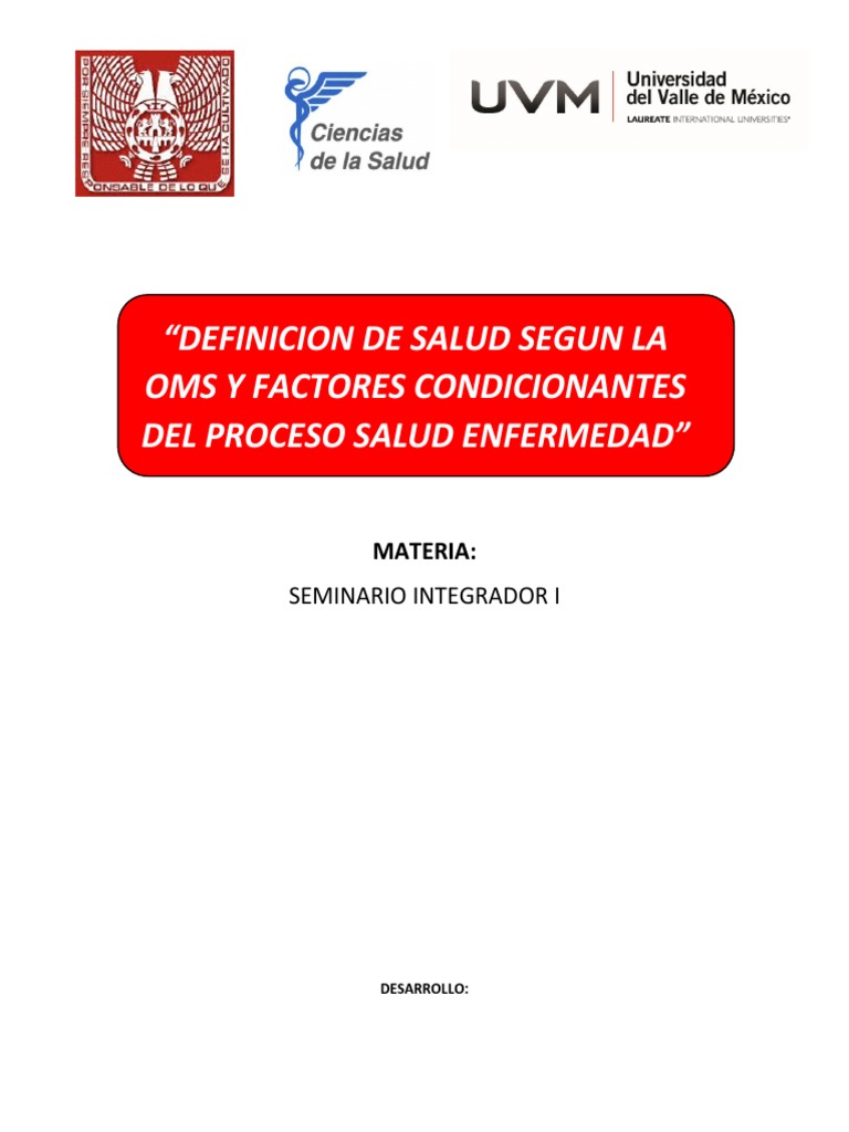 Definicion de Salud Segun La Oms y Factores Condicionantes Del Proceso ...