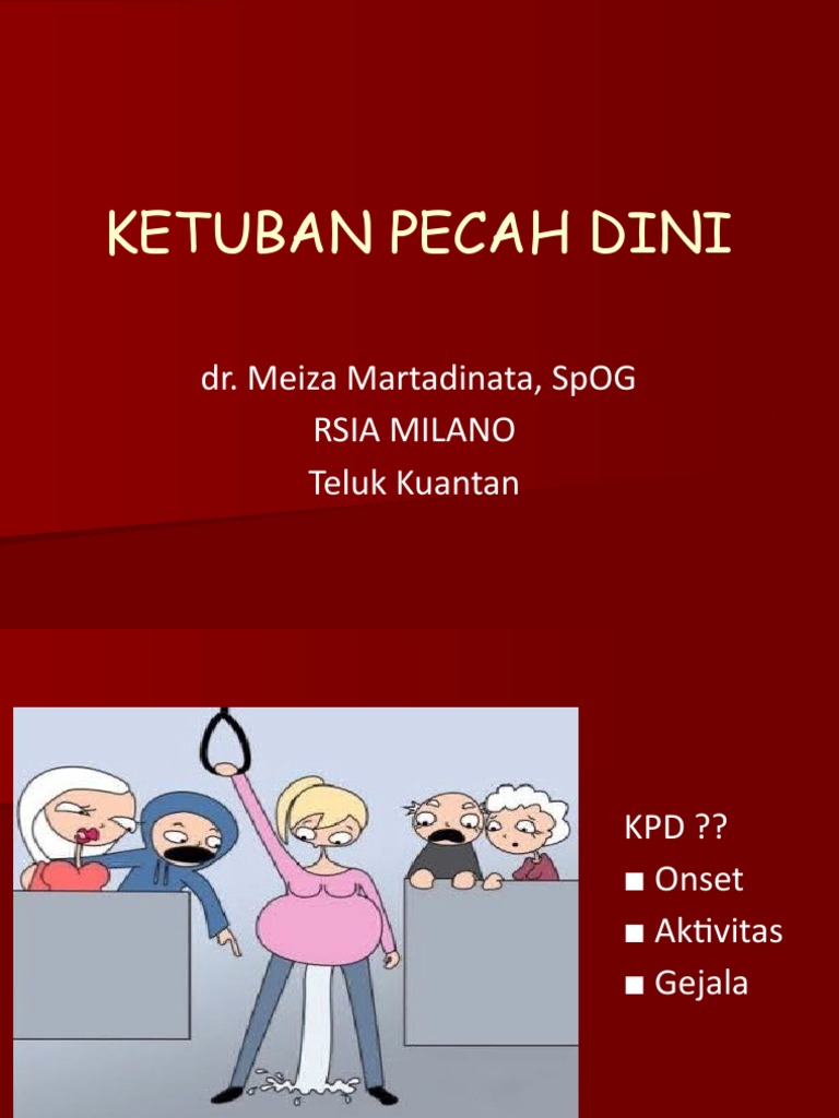 Ketuban Pecah Dini | PDF
