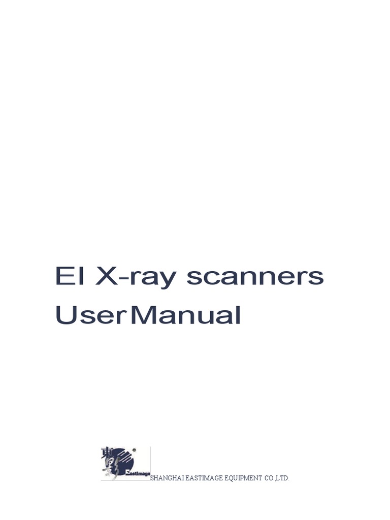 X-Ray Scanner General User Manual - EI-100100DV | PDF | Computer Keyboard | Image Scanner