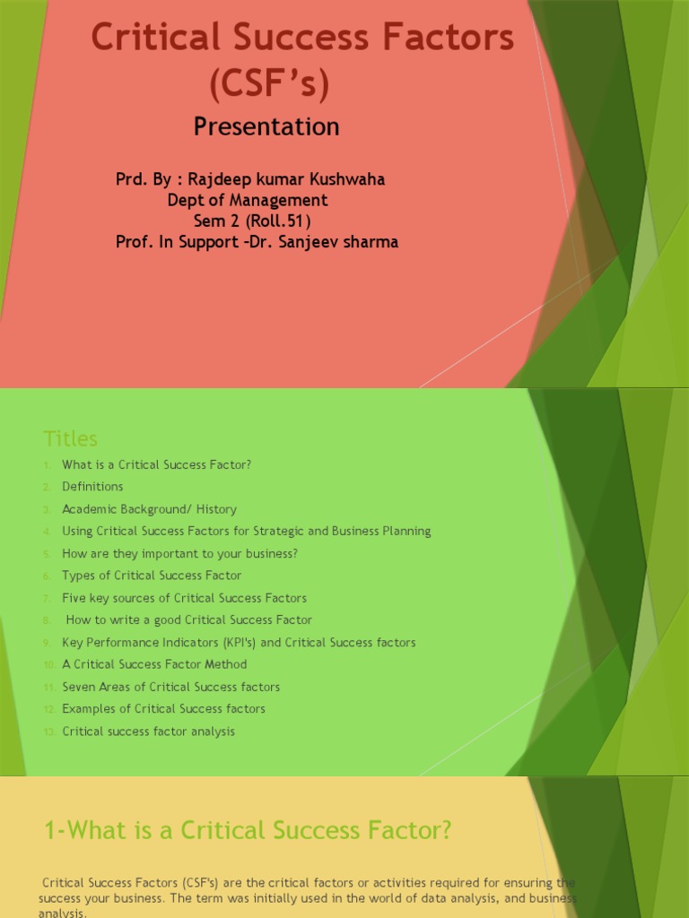 Critical Success Factors (CSF'S) : Presentation | PDF | Career & Growth