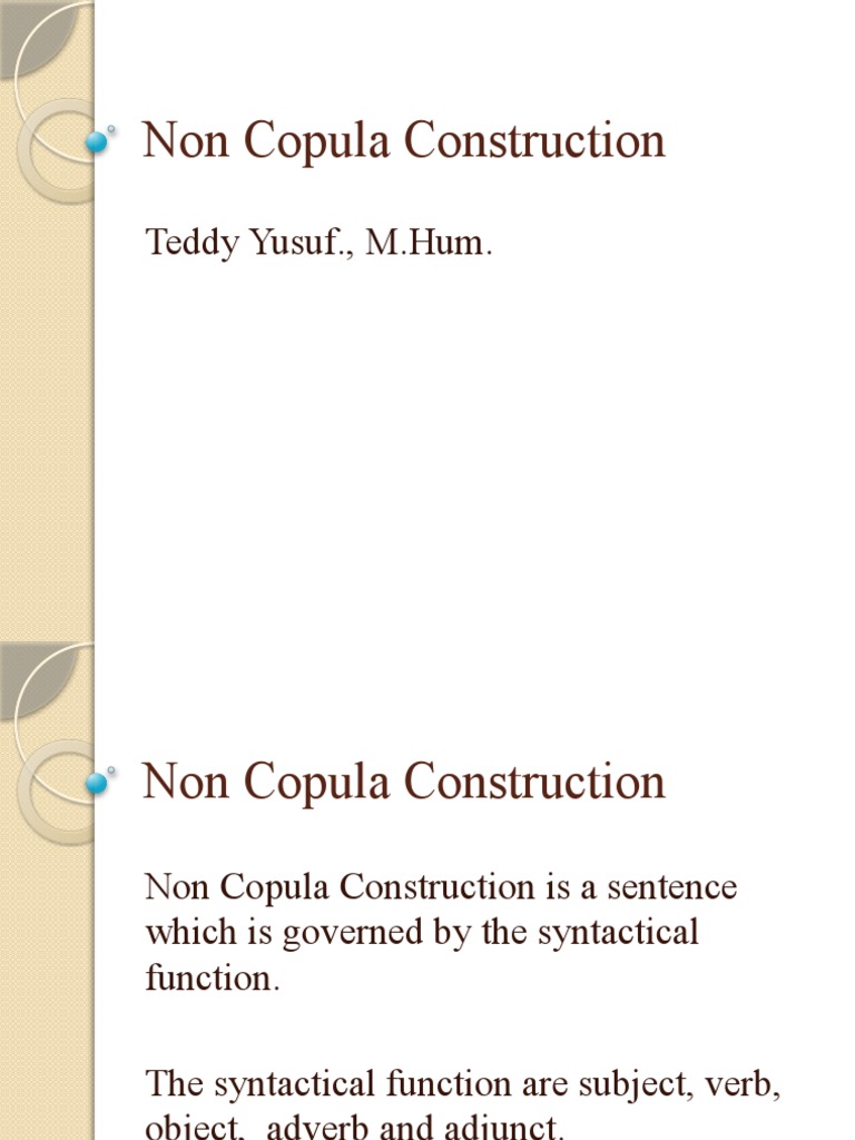 Pertemuan Ke 4 Non Copula Construction | PDF | Verb | Adverb