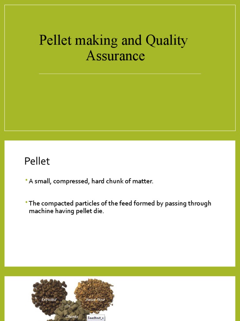 Pellet Making and Quality Assurance | PDF | Gear | Human Nutrition