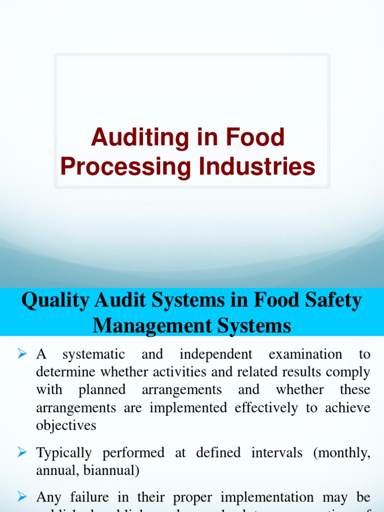 Auditing in Food Processing Industries | PDF | Audit | Regulatory ...