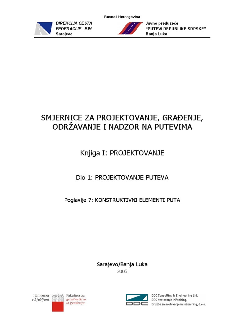 Smjernice Za Projektovanje, Građenje, Održavanje I Nadzor Na Putevima | PDF