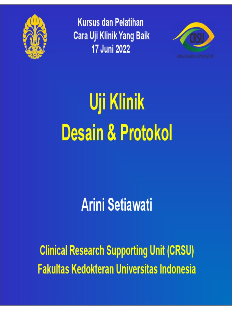 UK Desain & Protokol-Prof. Dra. Arini Setiawati, PHD | PDF