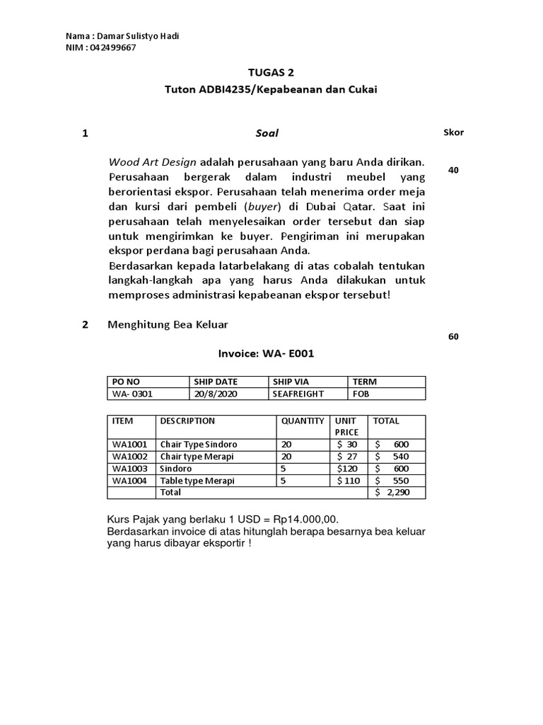 Bea Cukai Tugas 2 - 042499667 - Damar Sulistyo Hadi | PDF | Pengelolaan Keuangan & Uang