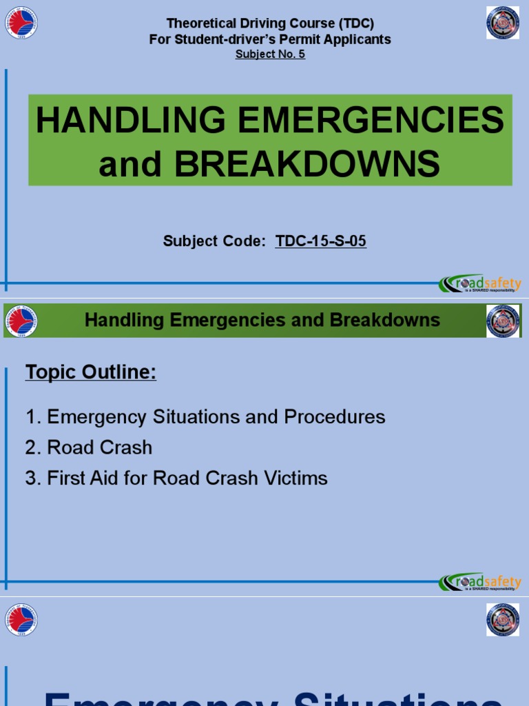 TDC 15 S 05 Handling Emergencies V92021 | PDF | Traffic Collision | Road