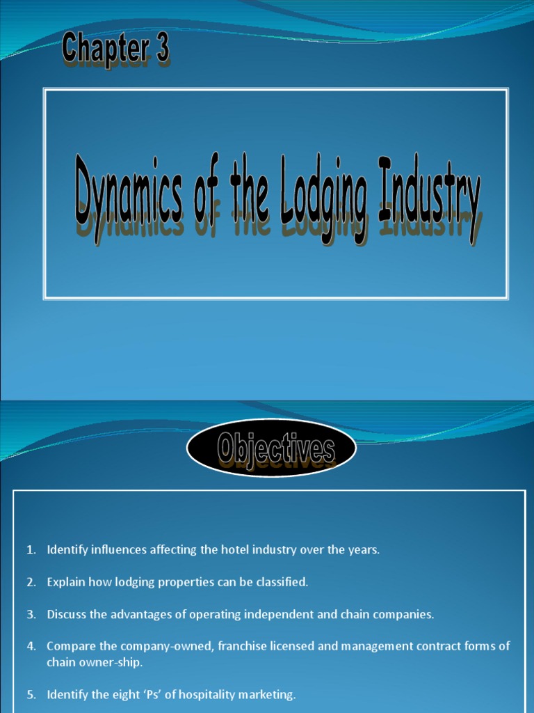 3.chapter 3-Dynamic of The Lodging Industry | PDF | Franchising | Hotel