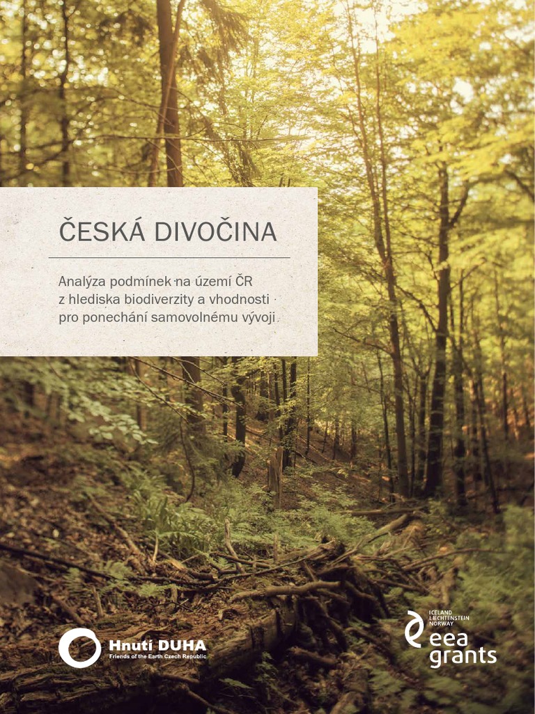 Ceska Divocina - Analyza Podminek Na Uzemi CR Z Hlediska Biodiverzity A ...