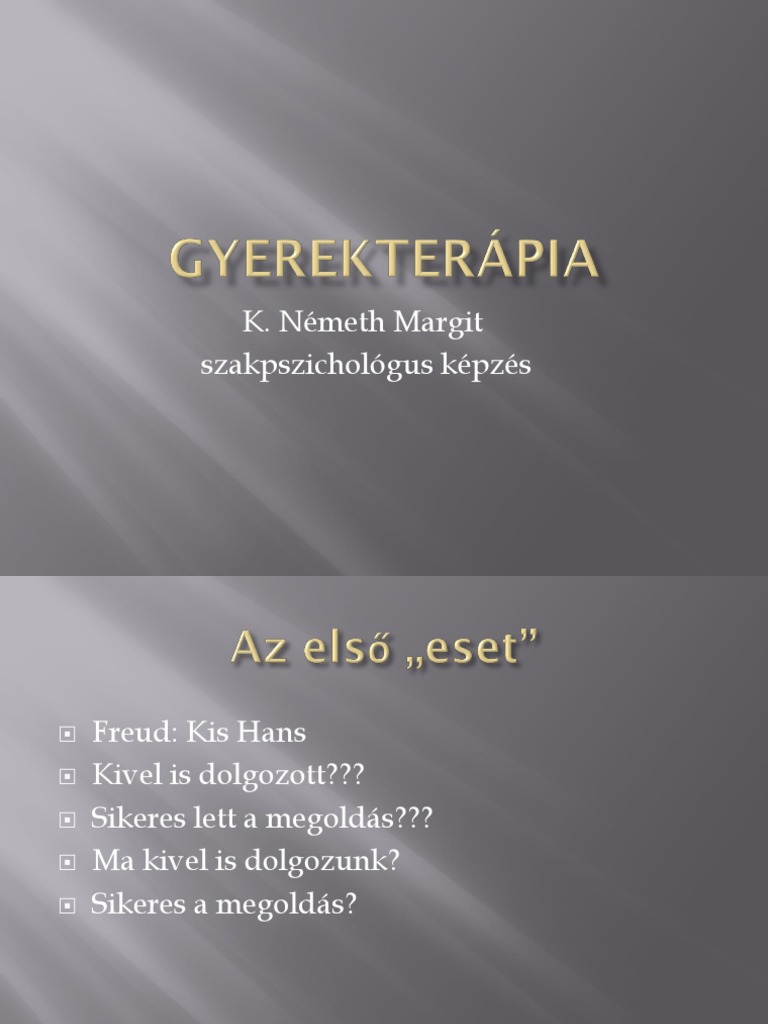 DR Nemeth Margit Pszichoanalitikus GYEREKTERÁPIA | PDF
