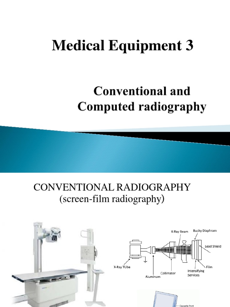 3 Conventional And Computed Radiography ٠٨٣٩٢١ Pdf X Ray