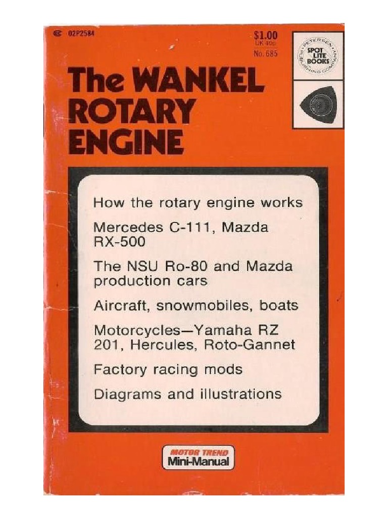 The Wankel Rotary Engine - Motor Trend Mini-Manual | PDF