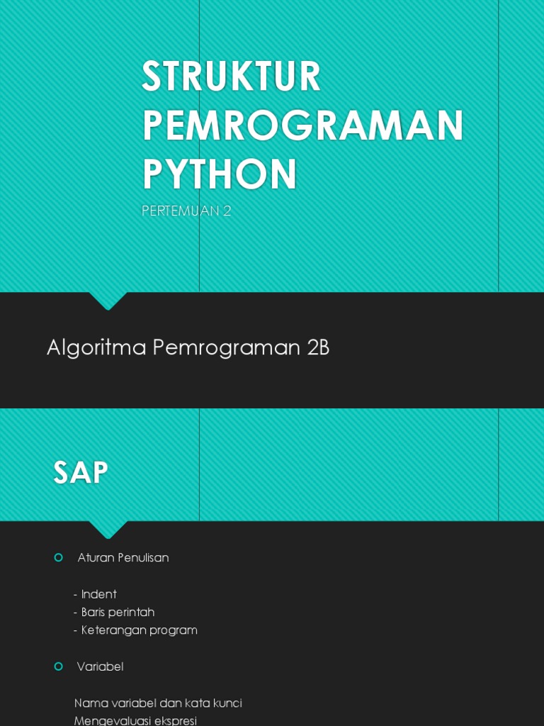 AP B - M 2 - Struktur Pemrograman Python-Edit | PDF | Metode & Bahan Ajar | Teknologi & Rekayasa