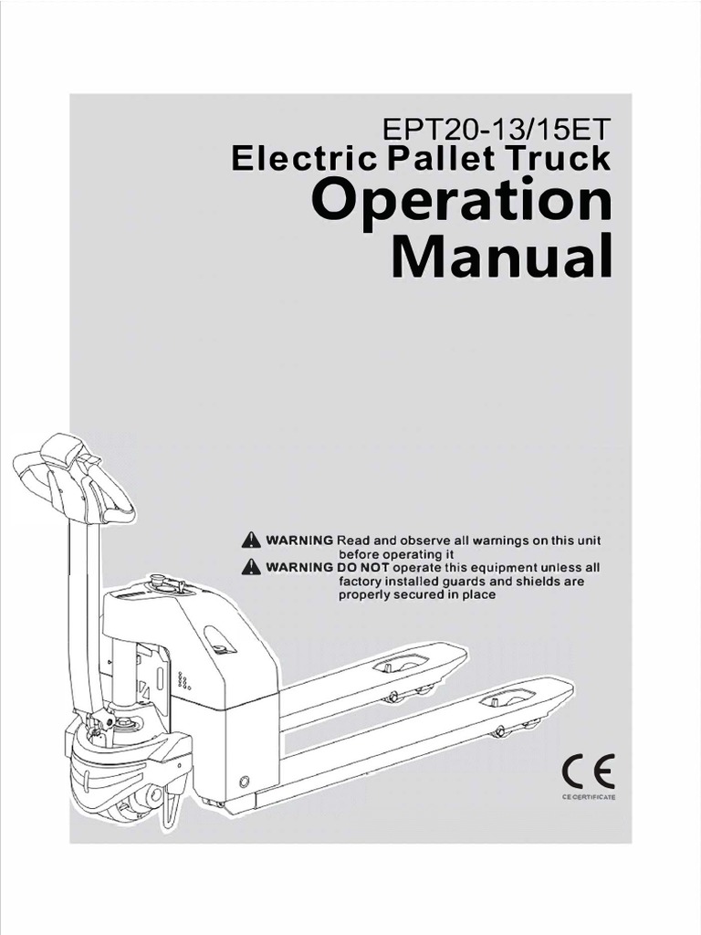 EPT20-13&15ET Operation Manual 20120806 (C) | PDF | Truck | Elevator