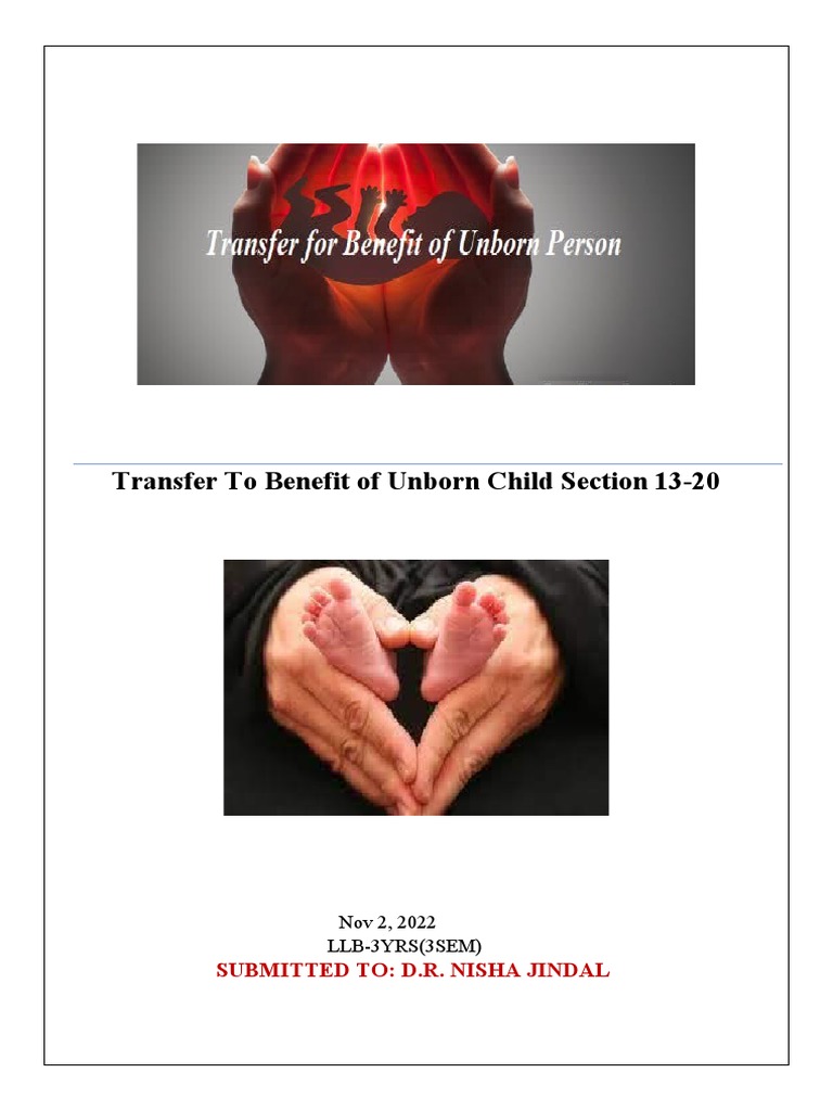 Transfer To Benefit of Unborn Child Section 13-20: Submitted To: D.R ...