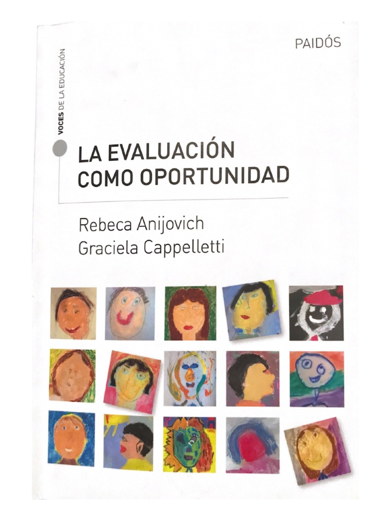 "La Evaluación Como Oportunidad" de Rebeca Anijovich y Graciela ...
