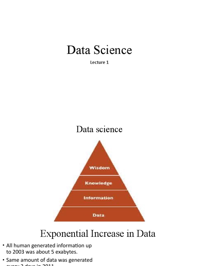 Data Science Lecture 1 Introduction | PDF | Data Mining | Data Science Data Science Lecture 1 Introduction | PDF | Data Mining | Data Science