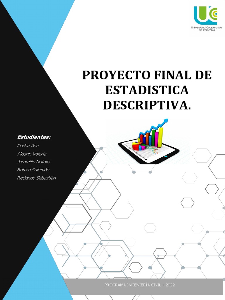 Proyecto Final-Estadistica Descriptiva-20222 | PDF | Estadísticas | Estadísticas descriptivas