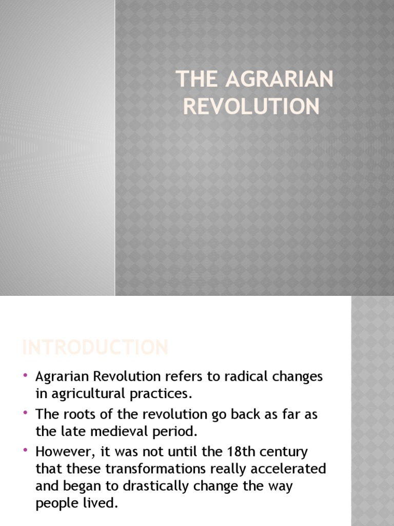Factors of the Agrarian Revolution | PDF | Agriculture | Crop Rotation