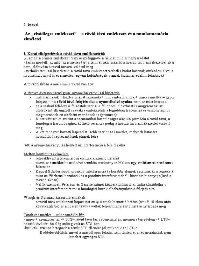 5.fejezet - Az Elsődleges Emlékezet" - A Rövid Távú Emlékezés És A ...