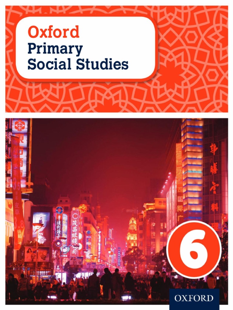 Oxford Primary Social Studies Student Book 6 | PDF