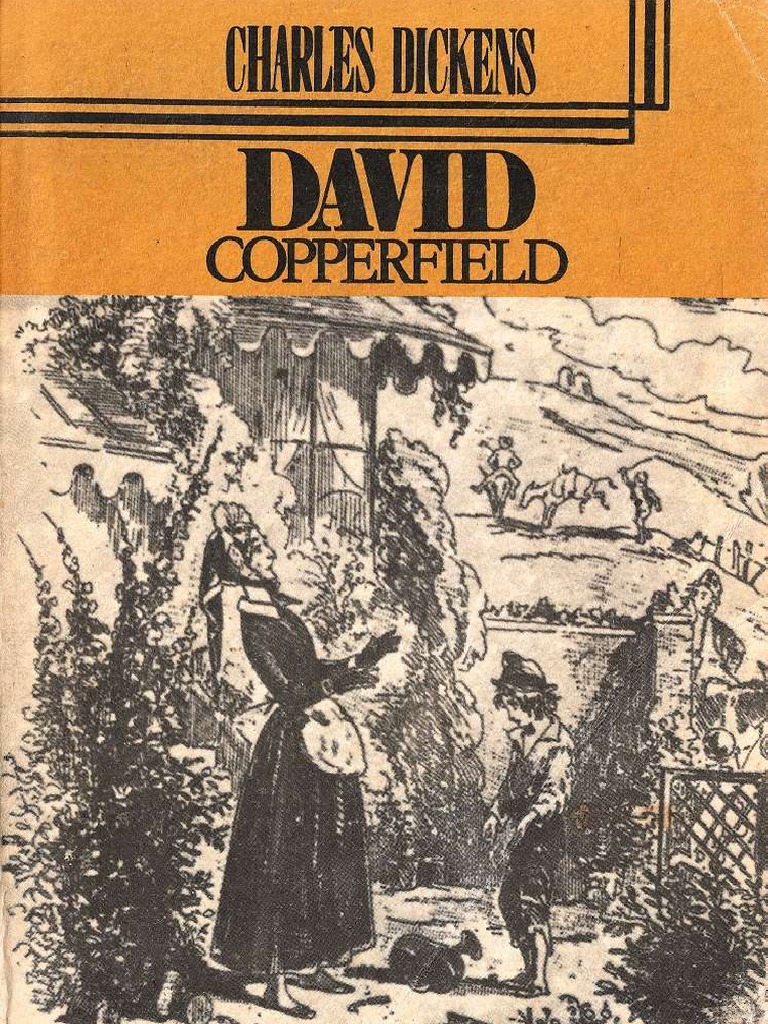 Charles Dickens - David Copperfield Vol.1.PDF Versiunea 1 | PDF