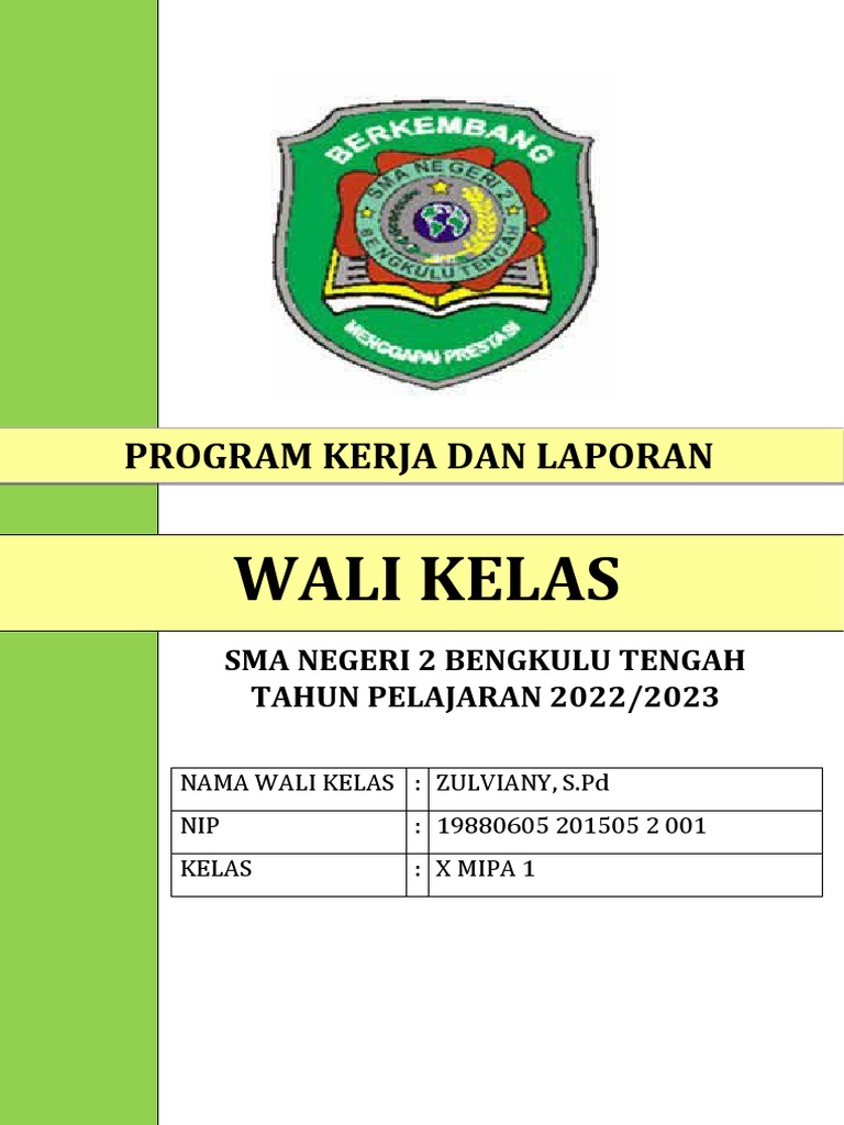 Program Dan Laporan Wali Kelas X Mipa 1 - Zulviany | PDF | Karier & Perkembangan | Bisnis
