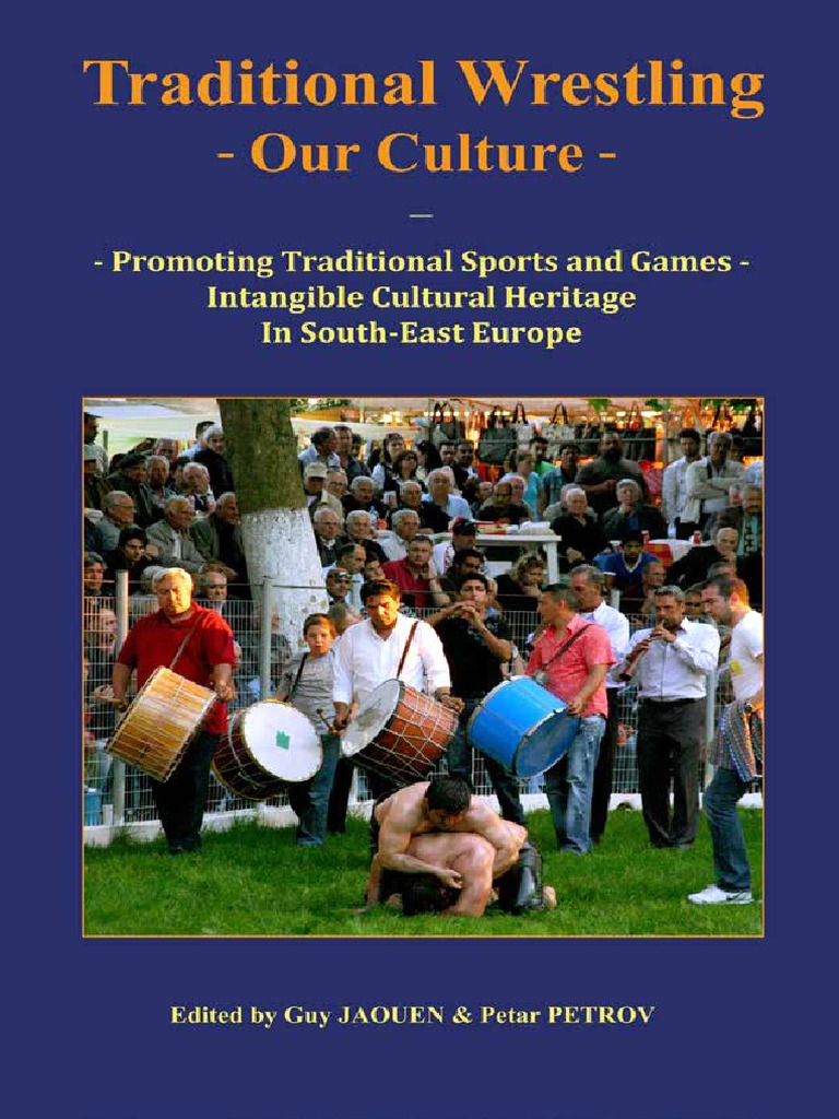Traditional Wrestling-Our Culture | PDF | Sports | Traditions