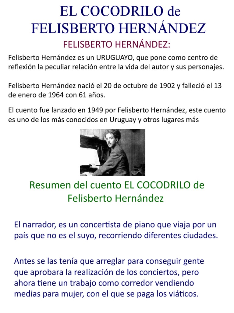 EL COCODRILO de FELISBERTO HERNÁNDEZ | PDF