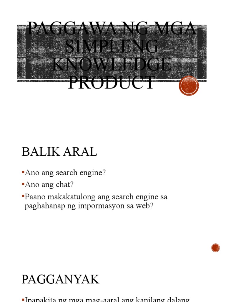 Paggawa NG Mga Simpleng Knowledge Product | PDF