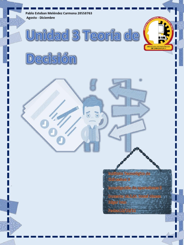 Unidad 3 Teoría de Decisión | PDF | Toma de decisiones