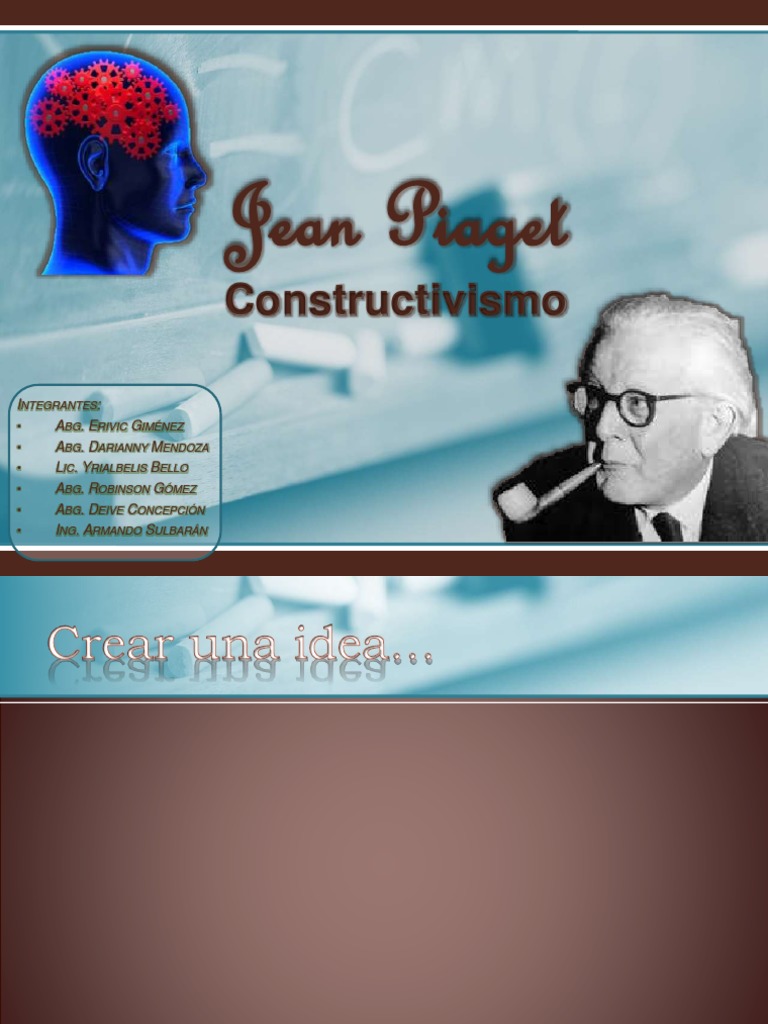 Jean Piaget El Constructivismo | PDF | Constructivismo (filosofía de la educación) | Conceptos ...