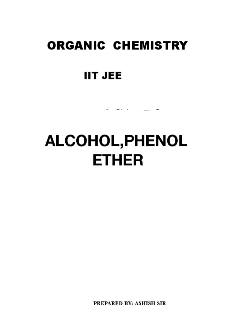 Alcohol Phenol Ether (Final) Sheet 350 | PDF | Hydroxide | Physical Chemistry