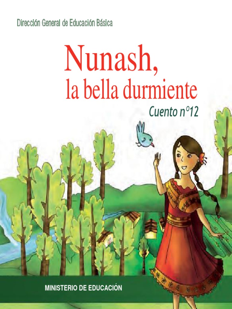 Nunash, La Bella Durmiente. Cuento No. 12-CON LETRA GRANDE | PDF