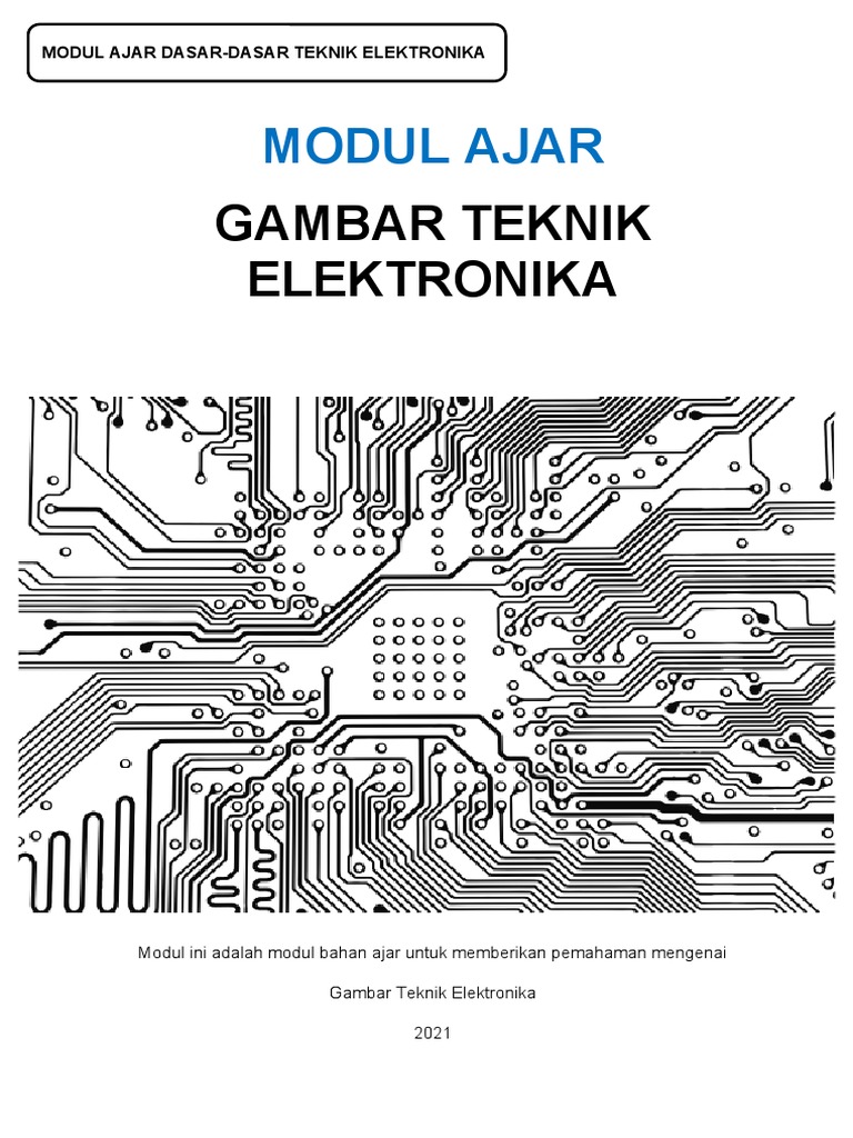 Modul Ajar DTE 7 Gambar Teknik - Dasar-Dasar Teknik Elektronika - Gema ...