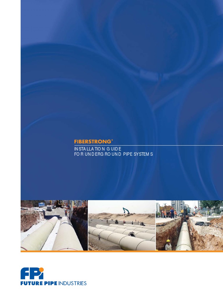 Fiberstrong Installation Guide For Underground Pipe System | PDF | Pipe (Fluid Conveyance) | Screw