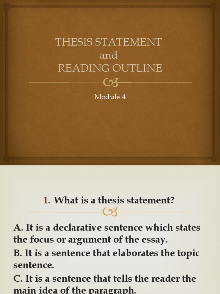 Module 4 Thesis Statement and Reading Outline | PDF | Essays ...