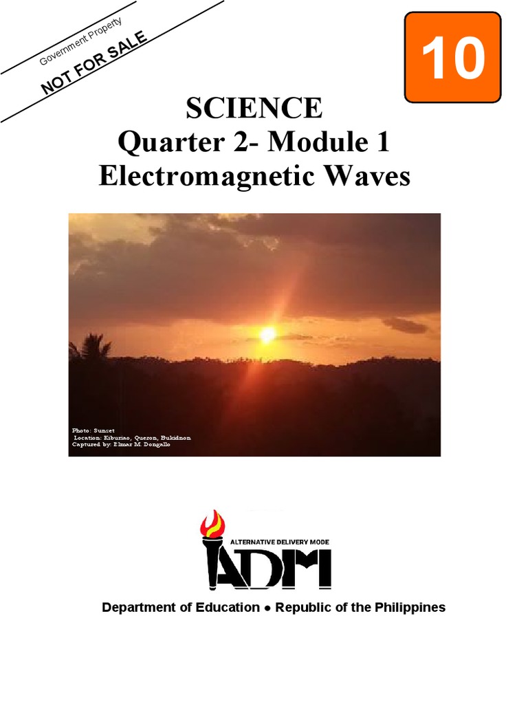 SCIENCE 9 2nd QUARTER MODULE 1 | PDF | Electromagnetic Spectrum ...