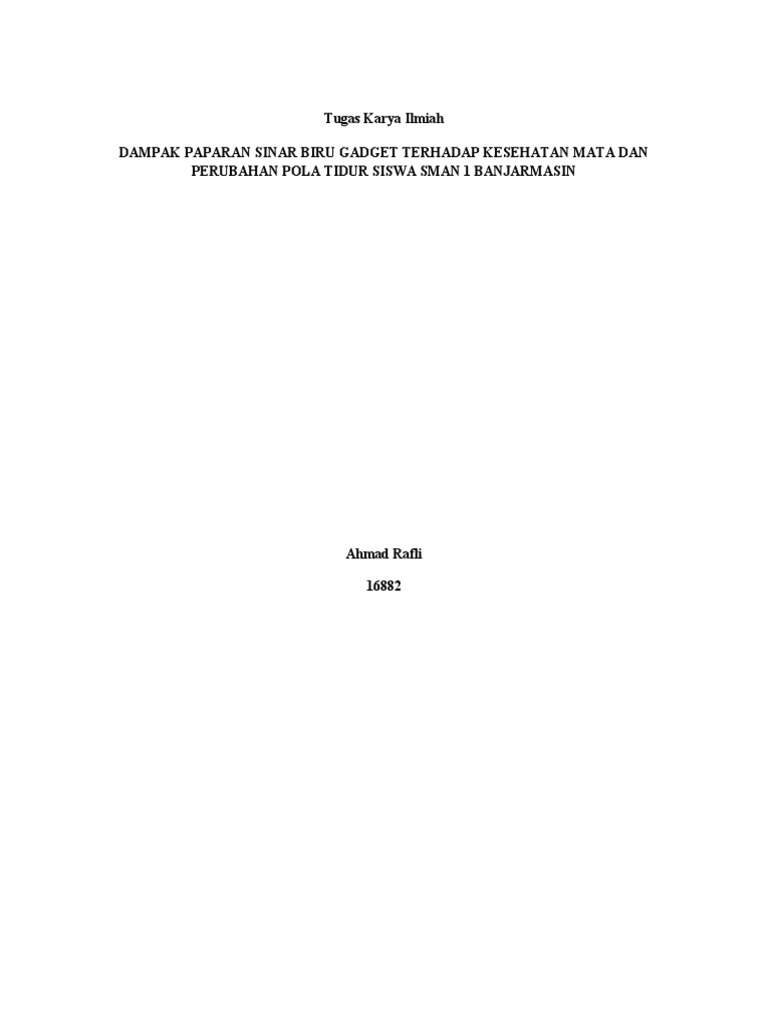 Ahmad Rafli DAMPAK PAPARAN SINAR BIRU GADGET TERHADAP KESEHATAN MATA ...