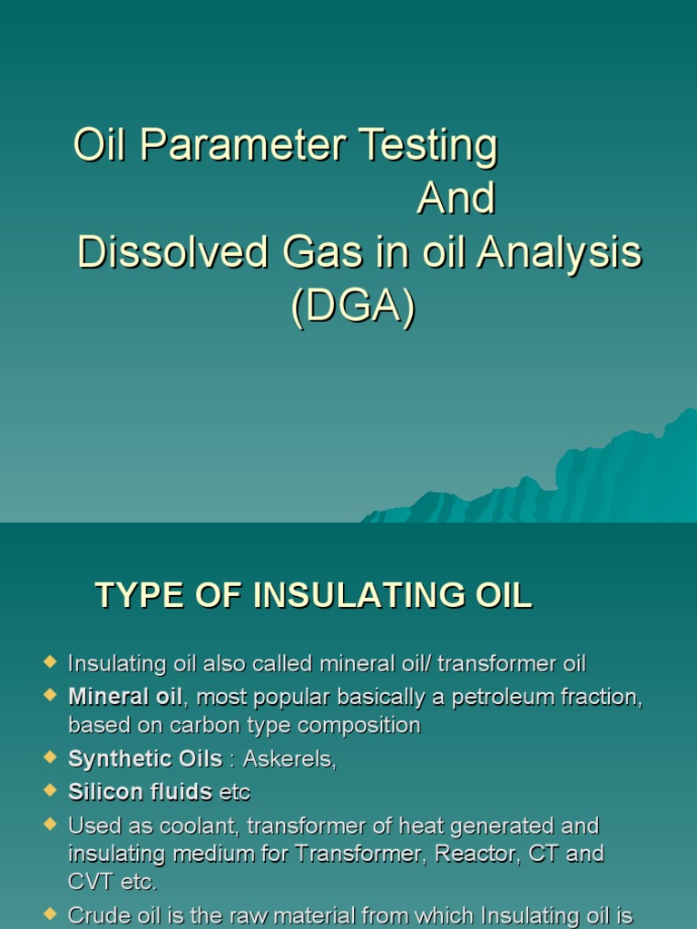 DGA & Oil Parameter Testing | PDF | Ethylene | Insulator (Electricity)