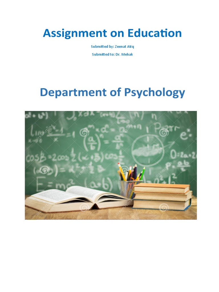Assignment On Education | PDF | Teachers | Behavior Modification
