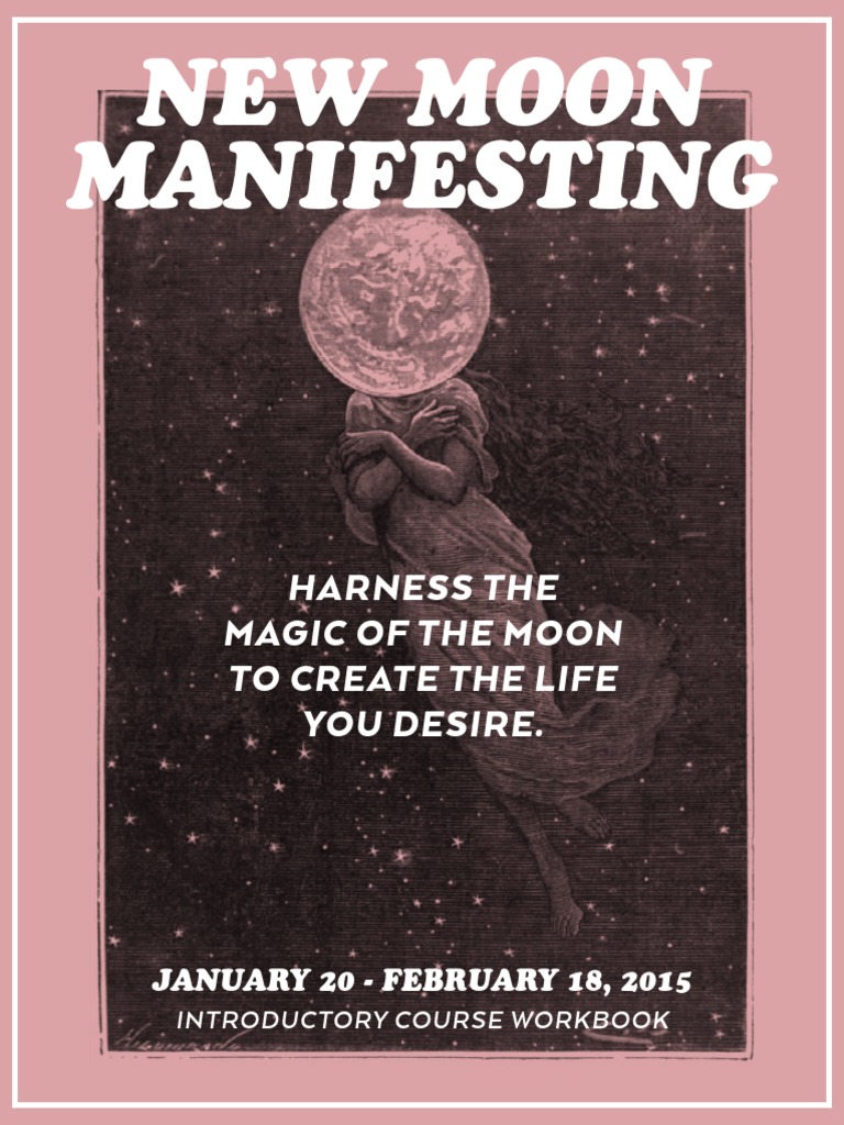 New Moon Manifesting Complete Workbook | PDF | Thought | Frequency