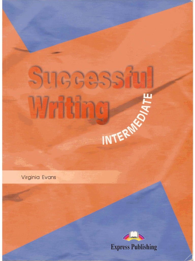 Successful Writing - Intermediate SB Selected | PDF