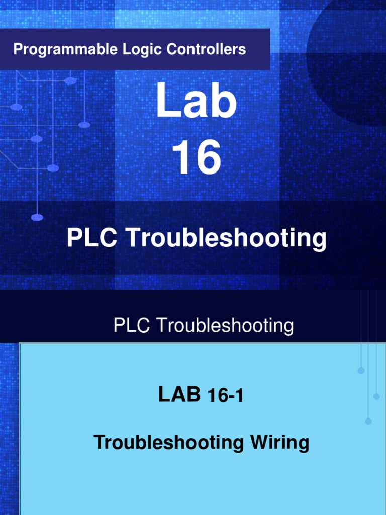Lab 16 Troubleshooting Labs Pdf Programmable Logic Controller