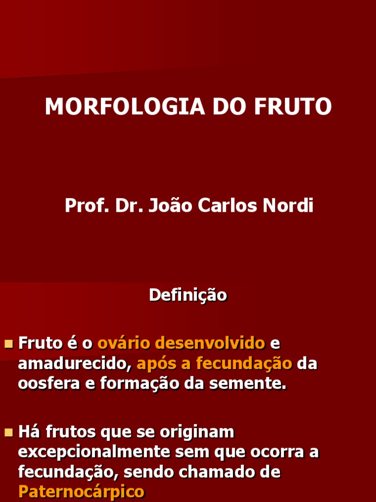 Morfologia e classificação dos frutos | PDF | Fruta | Reprodução vegetal