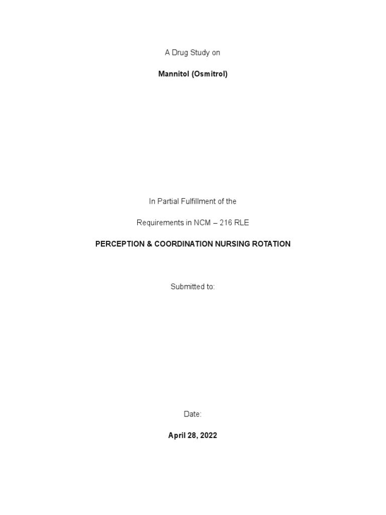 MANNITOL Drug Study | PDF | Clinical Medicine | Medical Specialties