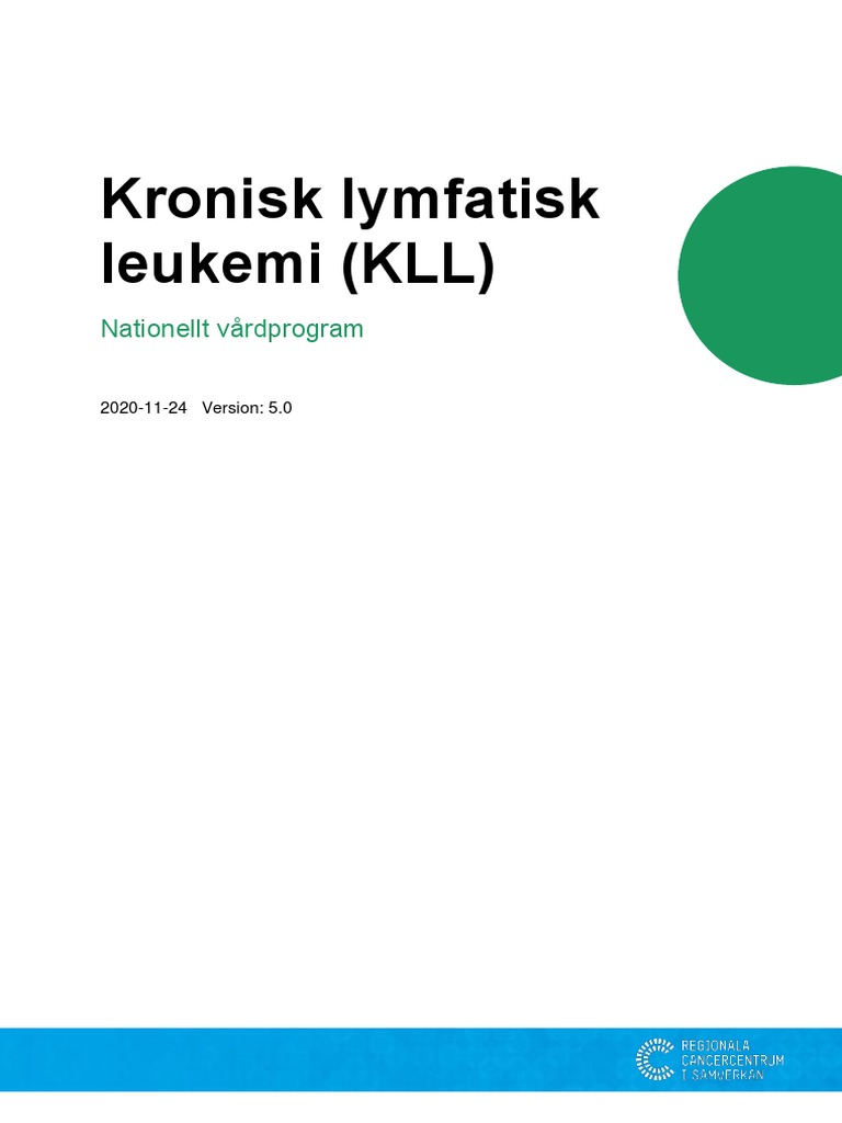 Nationellt Vardprogram Kronisk Lymfatisk Leukemi KLL | PDF