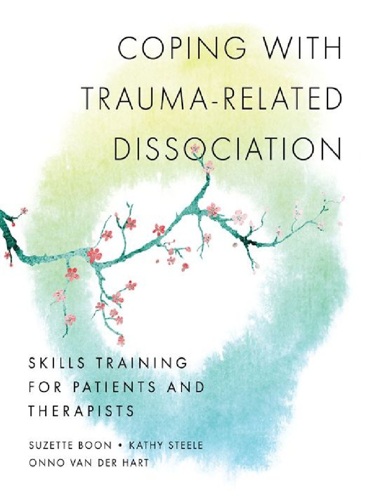 Coping With Trauma-Related Dissociation - Skills Training For Patients ...