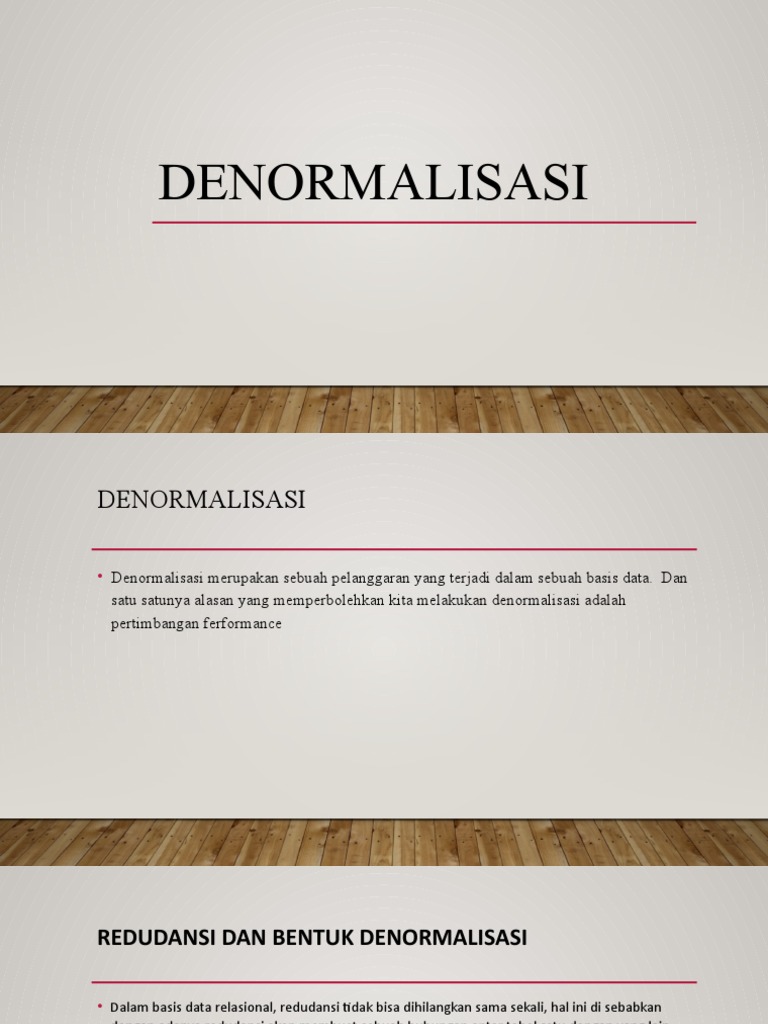 Denormalisasi | PDF | Komputer | Teknologi & Rekayasa